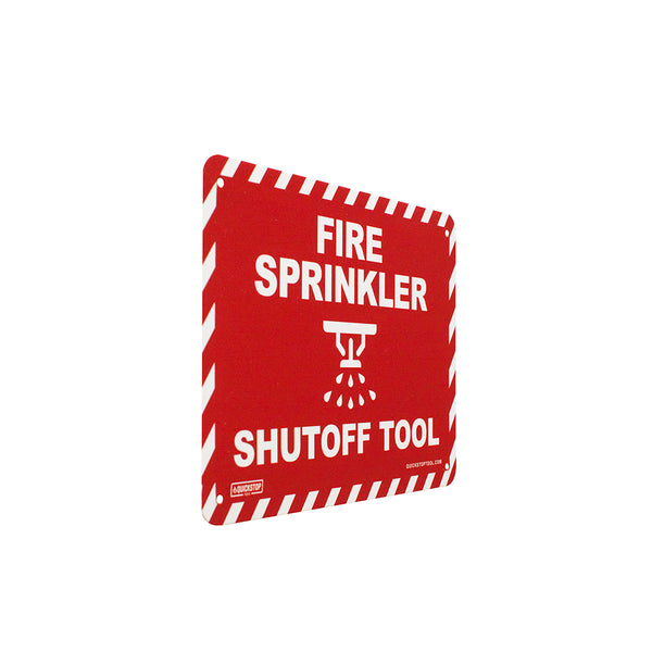 Fire Sprinkler Shutoff Tool Sign | Quickstop Tools